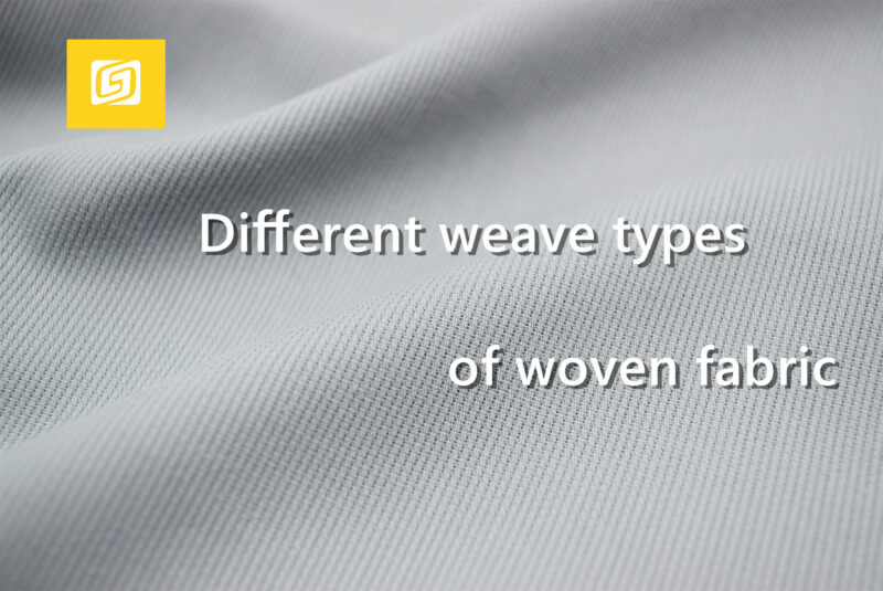 Different Weave Types of Woven Fabric - Wholesale Shirt Fabric ...